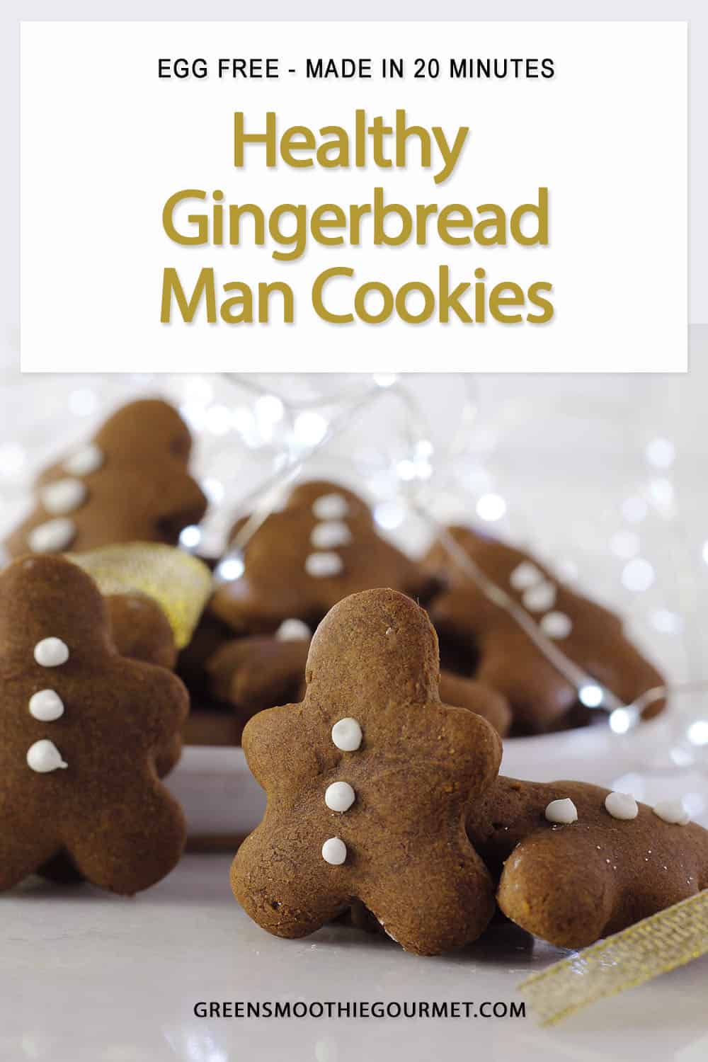 Healthy Gingerbread Man Cookies | Green Smoothie Gourmet