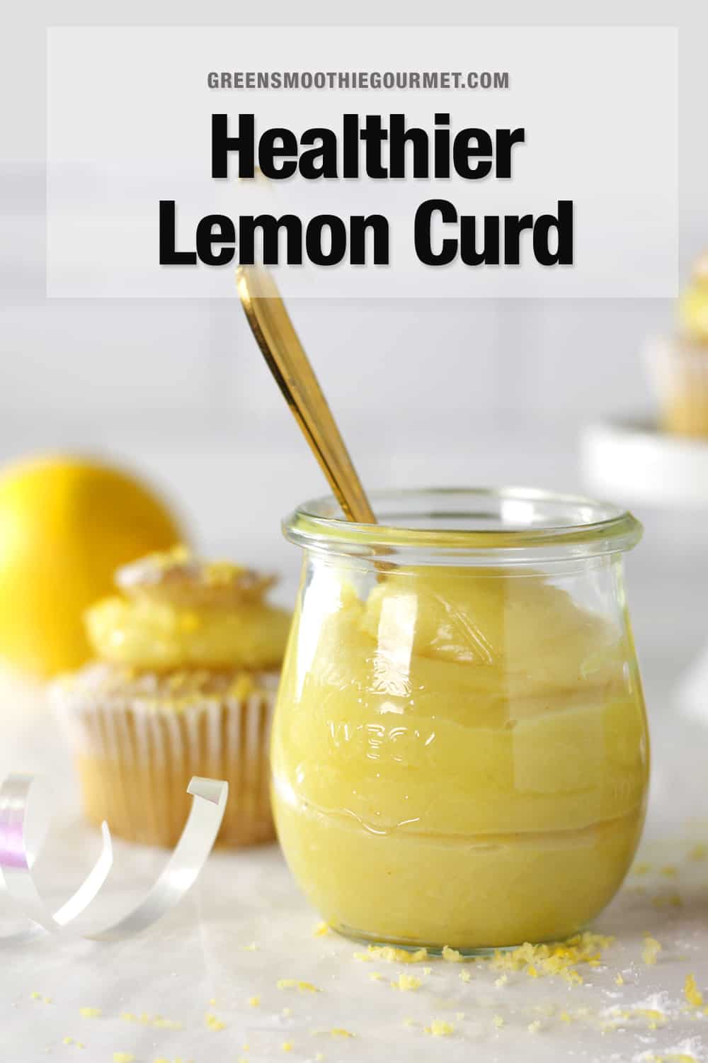 Lemon Curd Recipe (+video) | Green Smoothie Gourmet