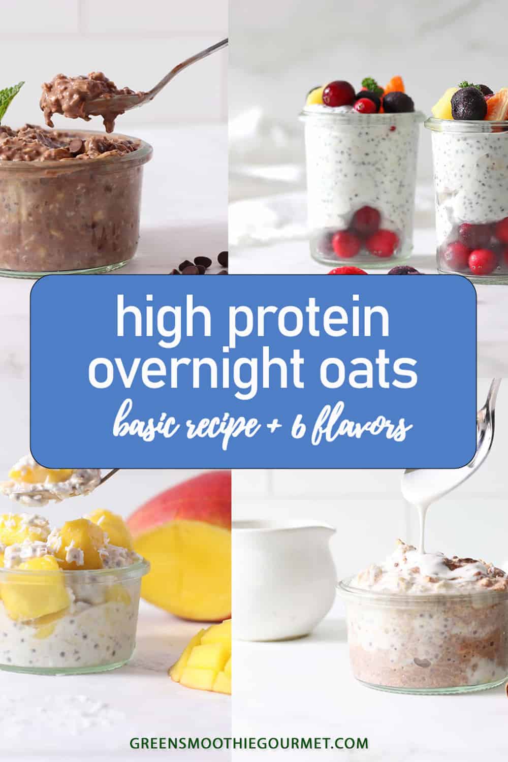 High Protein Overnight Oats (no protein powder) | Green Smoothie Gourmet